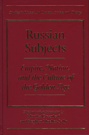 Russian Subjects - Northwestern University Press