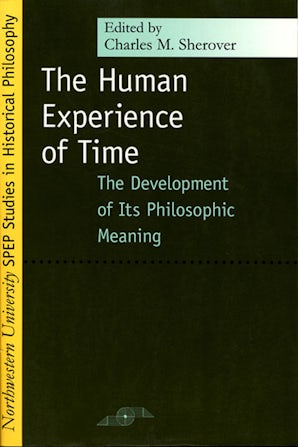 Human Experience of Time - Northwestern University Press