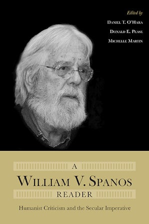 A William V. Spanos Reader - Northwestern University Press