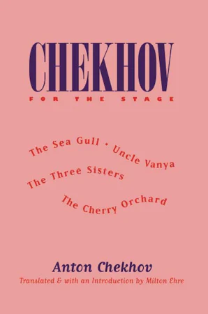 Chekhov for the Stage - Northwestern University Press