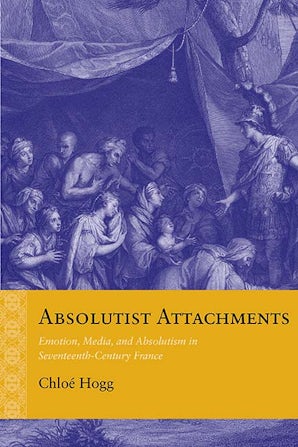 Absolutist Attachments - Northwestern University Press