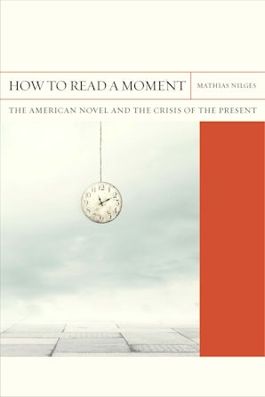 How to Read a Moment - Northwestern University Press